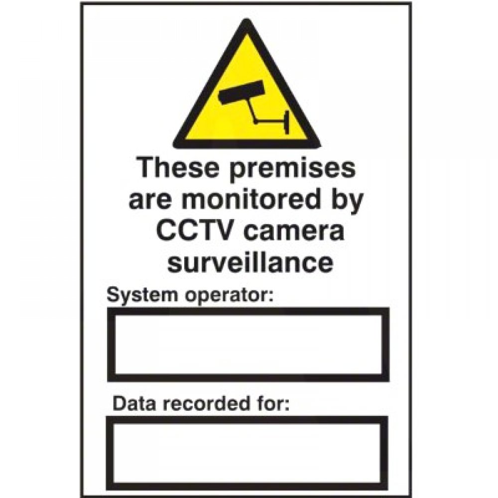 These Premises Are Monitored By CCTV Camera Surveillance Sign