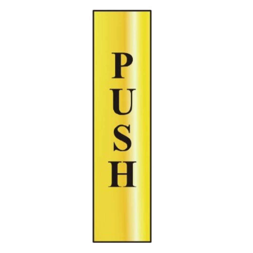 Push Metal Strip Sign