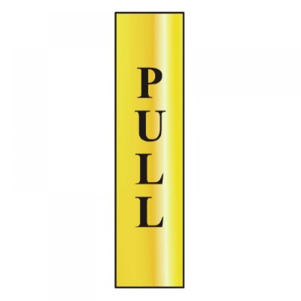 Pull Metal Strip Sign