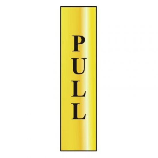 Pull Metal Strip Sign
